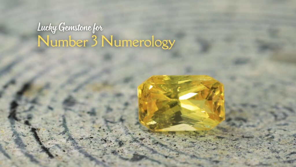 Gemstones for Number 3 in Numerology - Pmkk Gems