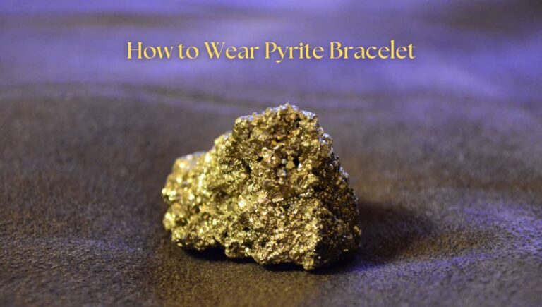 How To Wear Pyrite Bracelet for Maximum Benefits - Pmkk Gems