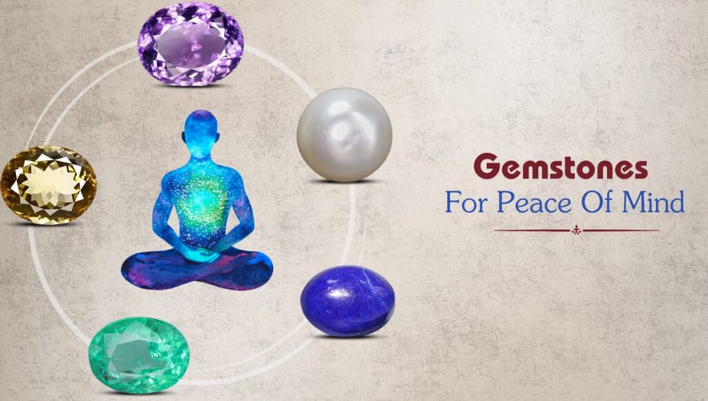 10 Best Gemstones For Peace of Mind & Healing - Pmkk Gems