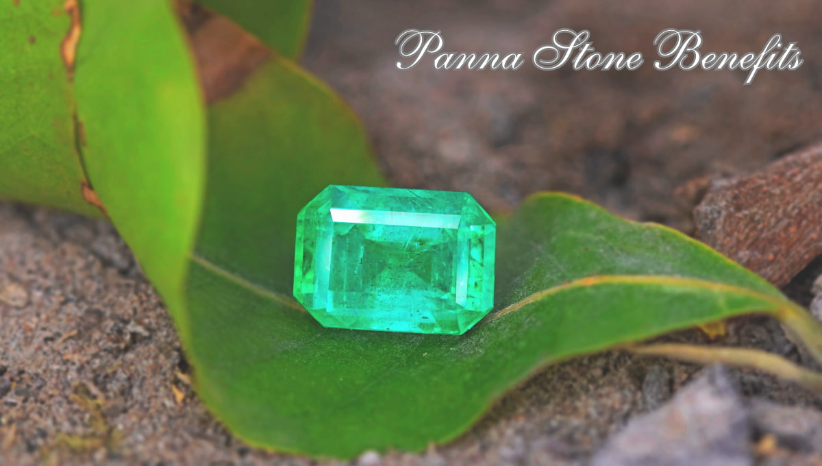 20+ Benefits of Panna Stone (Emerald) for Astrology, Success, & Marriage